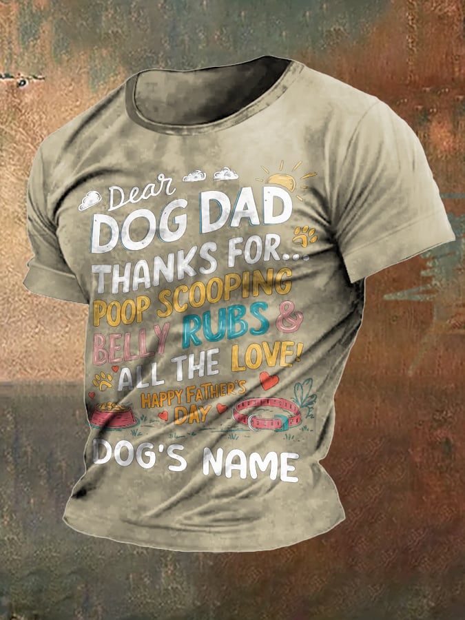 DEAR DOG DAD - ARRIVES BEFORE FATHER'S DAY T-SHIRTS